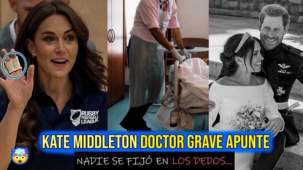 DOCTOR DE KATE MIDDLETON DA UN APUNTE GRAVÍSIMO QUE NADIE SABÍA ¿QUE LE ...