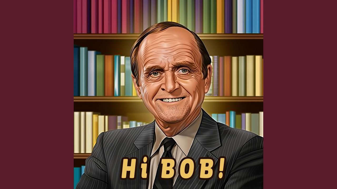 Hi Bob! (A Tribute To Bob Newhart) - YouTube