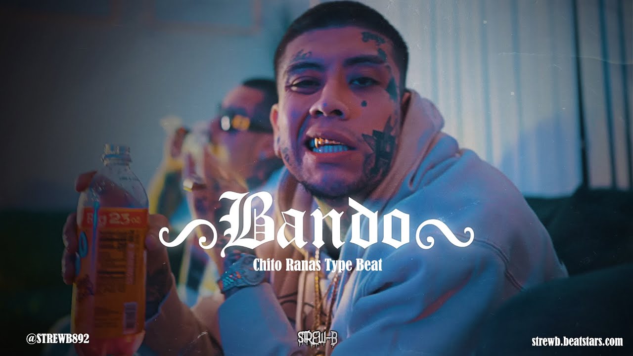 [FREE] Chito Rana$ Type Beat 2023 - "Bando" - YouTube