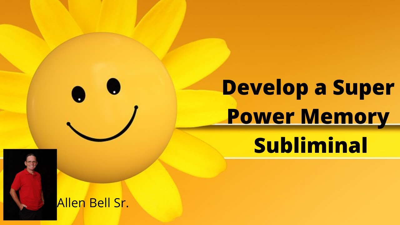Develop a Super Power Memory Subliminal - YouTube