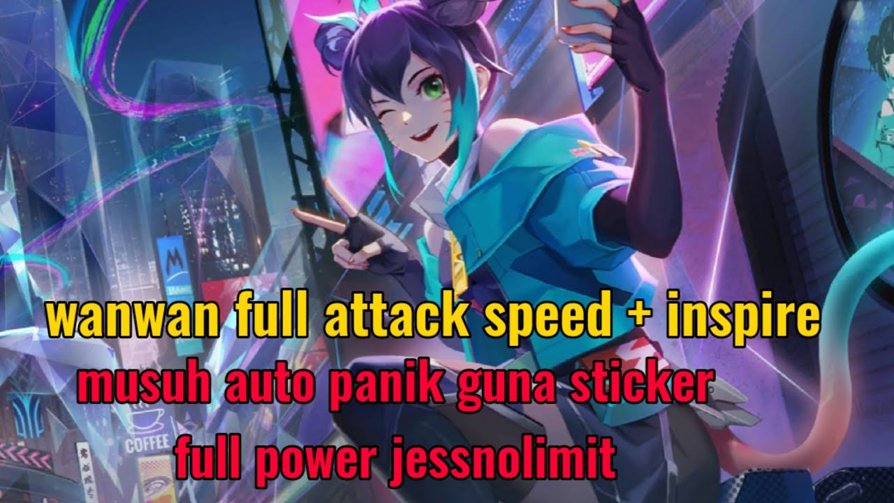 wanwan full attack speed build terkuat di lane of down + sticker ...
