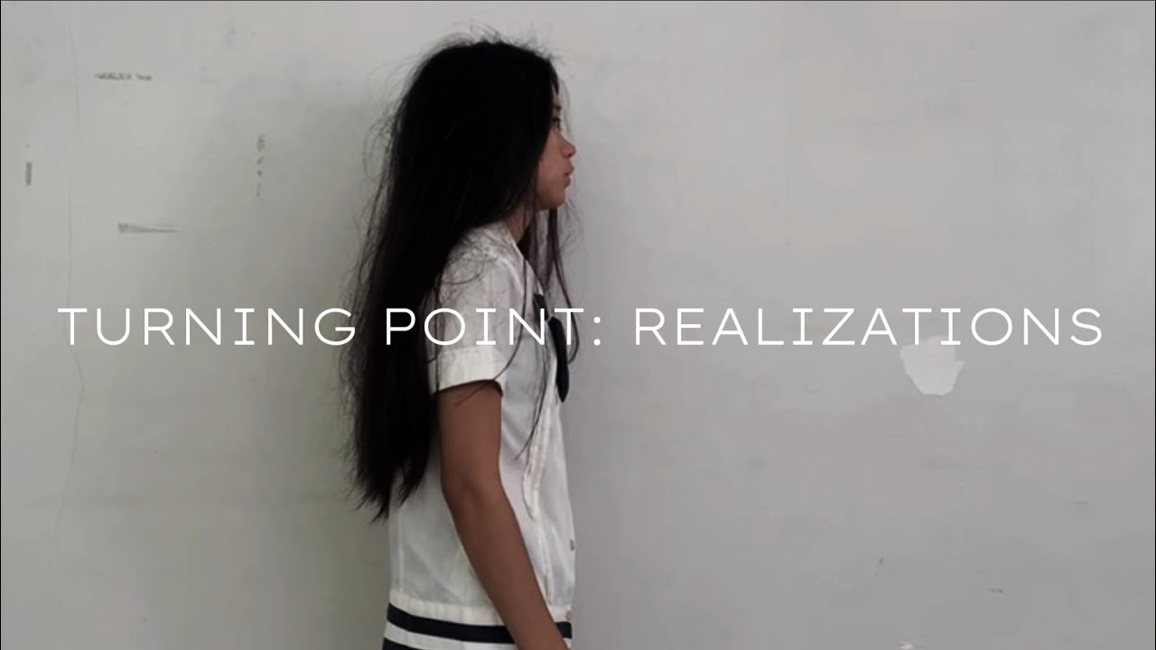 Turning Point: Realizations - YouTube