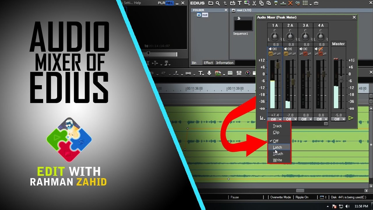The audio mixer of edius | Adjusting volume | Peak meter | VU meter | Latch, touch and write ...