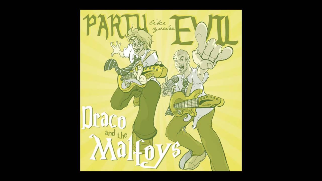 Potter Stinks by Draco and the Malfoys - YouTube