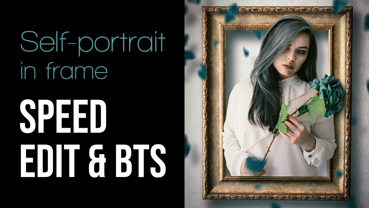 SPEED EDIT | Self-portrait in a frame - YouTube