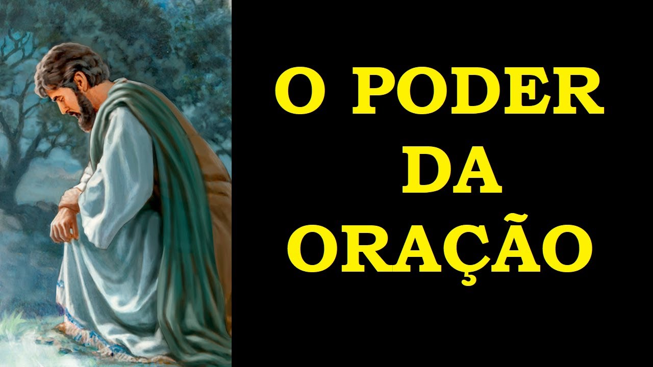 O poder da oração - YouTube