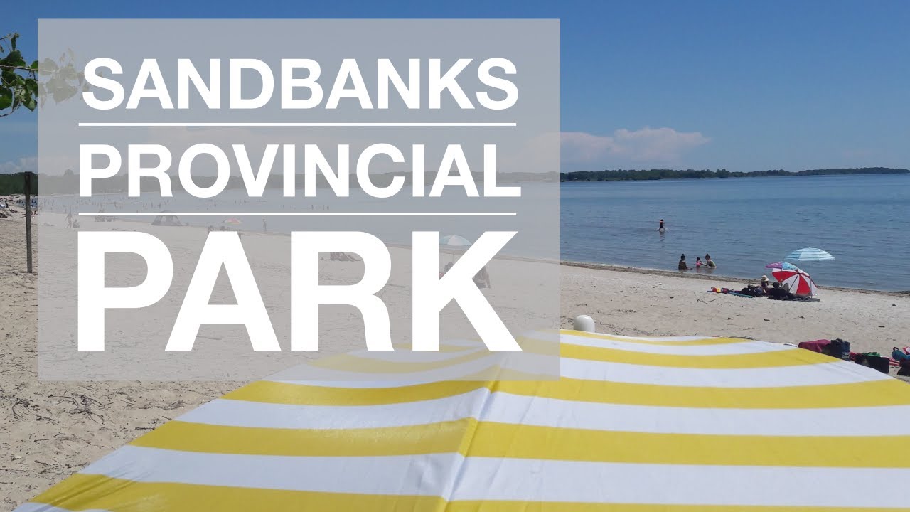 A day at the beach in SANDBANKS PROVINCIAL PARK - World Travel Family ...