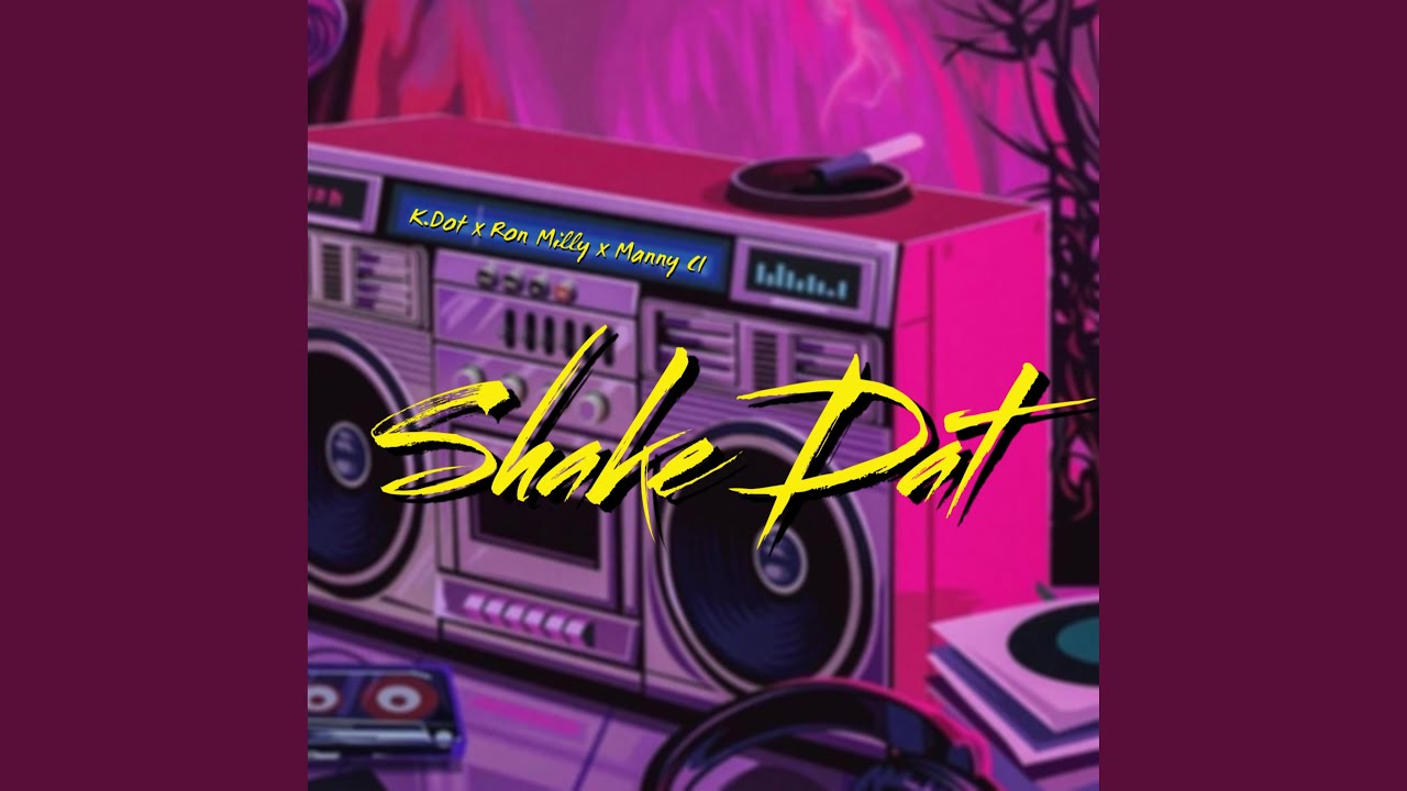 Shake Dat - YouTube