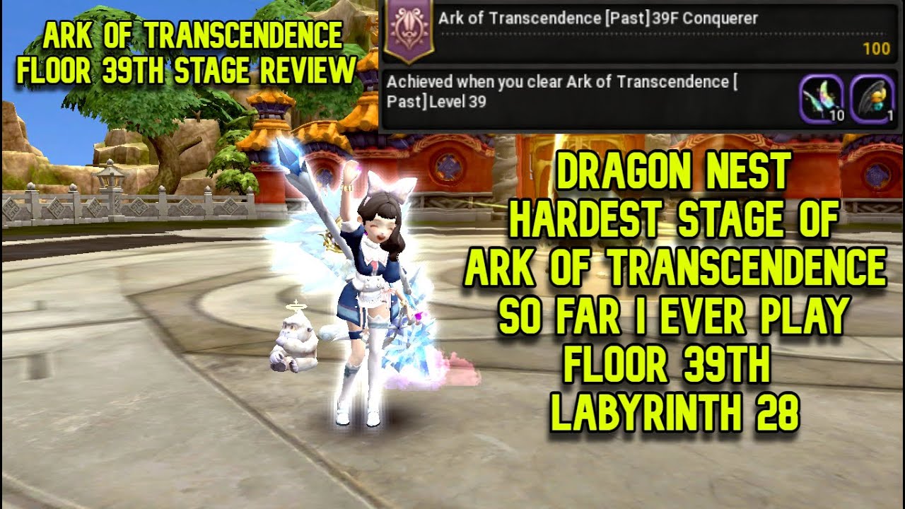 Hardest Stage Ark of Transcendence Floor 39th LB 28 : Hardest Stage i Ever Play [ Stage Review ...