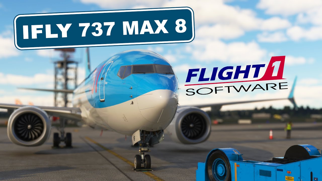 iFly 737 MAX Pre Release - Teljes repülés, vélemény - YouTube