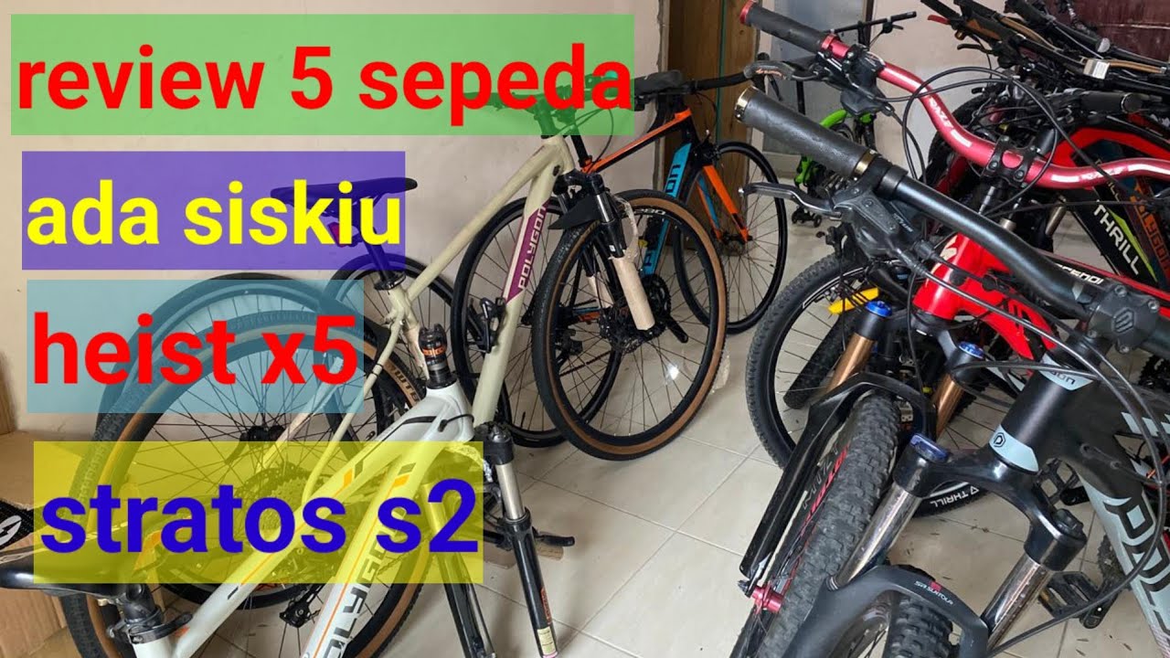 Ready heist x5,siskiu 6,stratos s2,pikes dan bmx polygon lok wonogiri ...