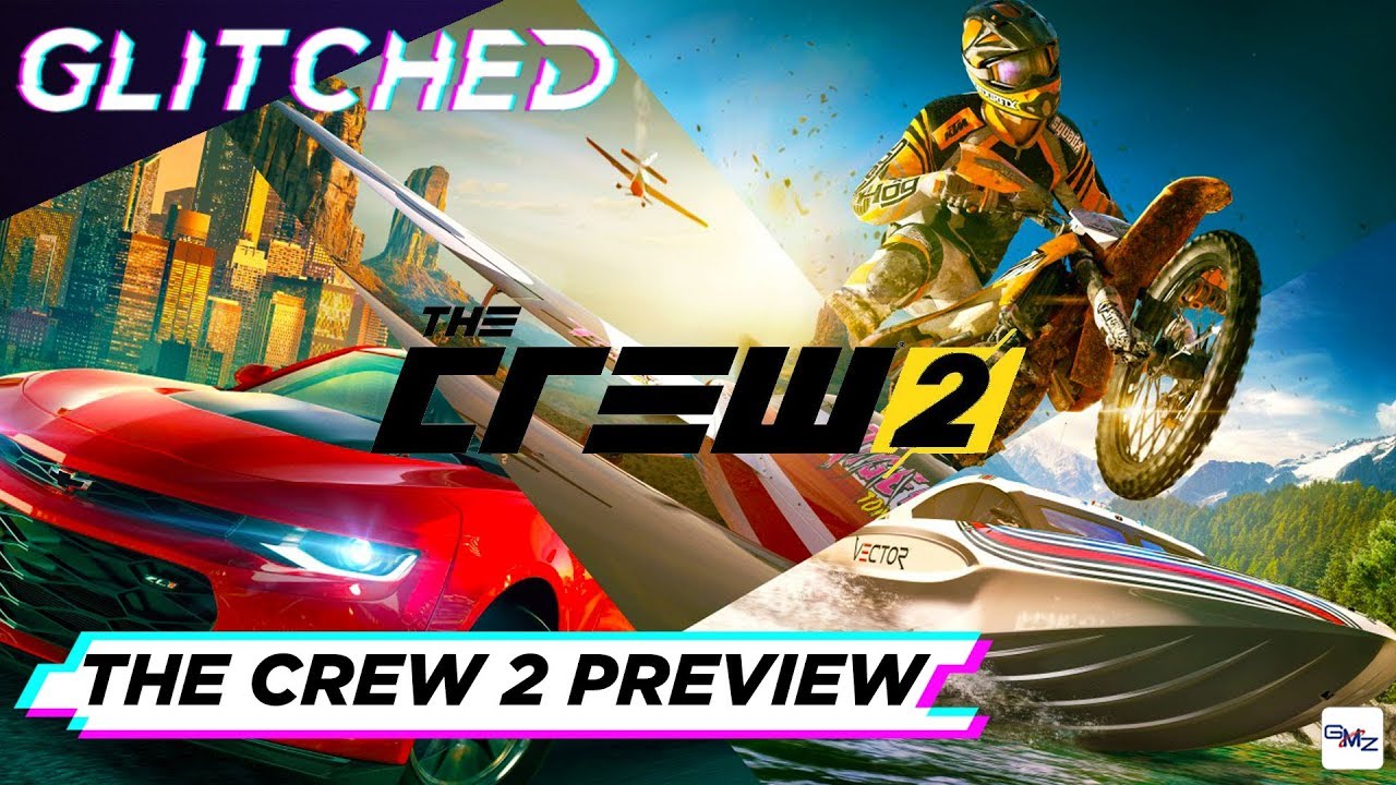 The Crew 2 is the racing game you need to play in 2018 | Hands-On - YouTube