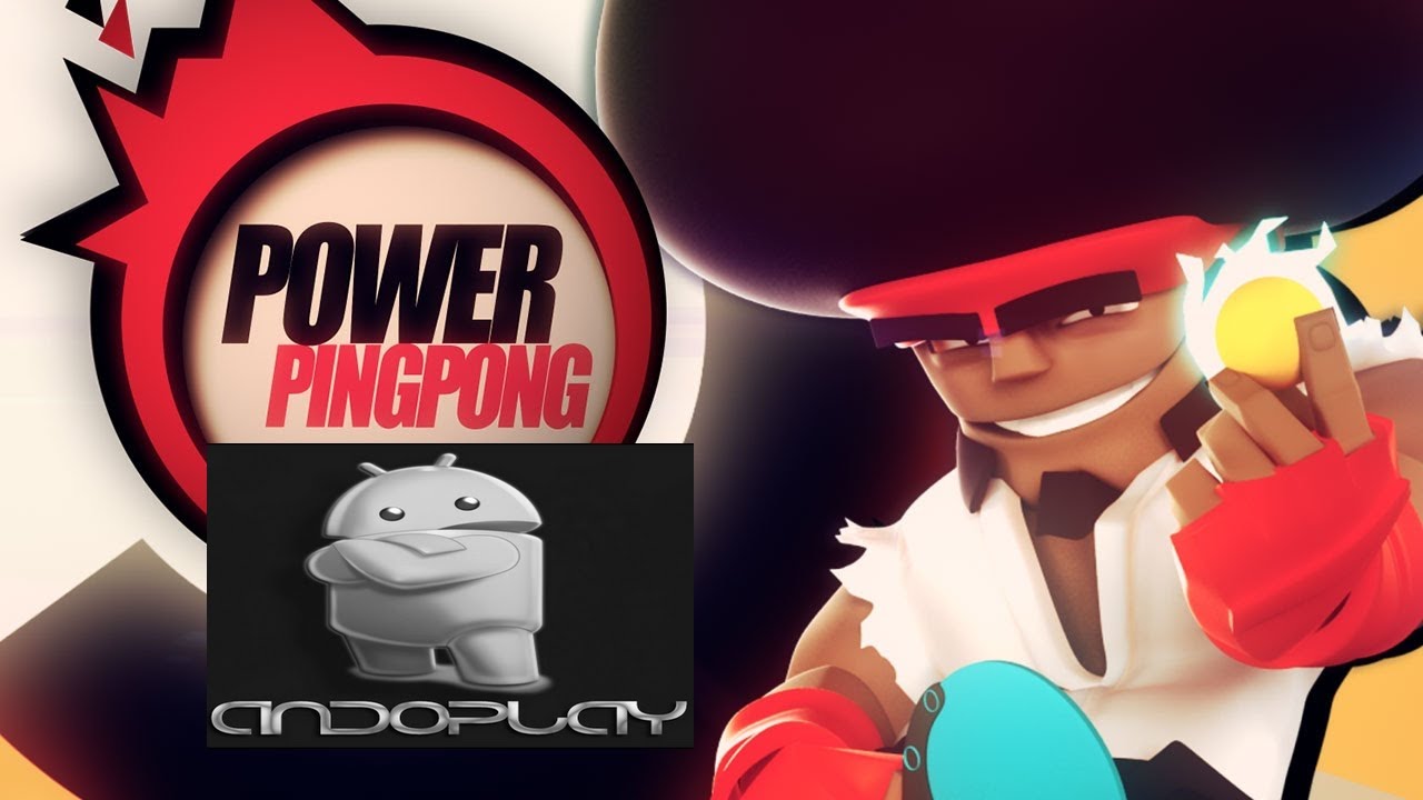 Power Ping Pong [Android/IOS] Gameplay (1080p) - YouTube