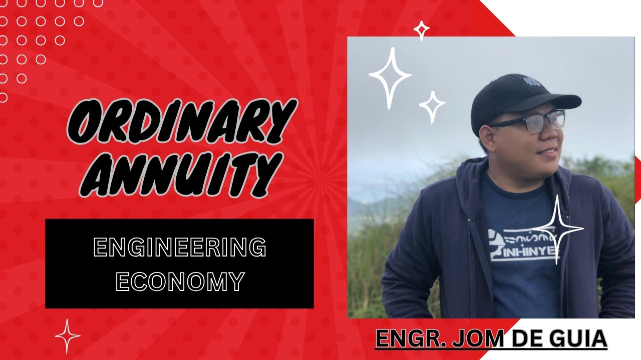 ORDINARY ANNUITY (ENGINEERING ECONOMY) - RANDOM PAST BOARD EXAM PROBLEM ...