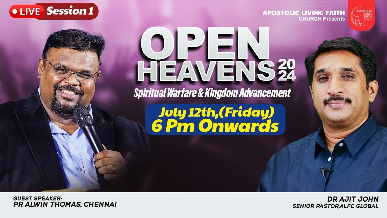 OPEN HEAVENS-2024 | 🔴 🅻🅸🆅🅴 | Session 1 | Pr Alwin Thomas | Dr Ajit John ...
