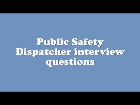 Public Safety Dispatcher interview questions - YouTube