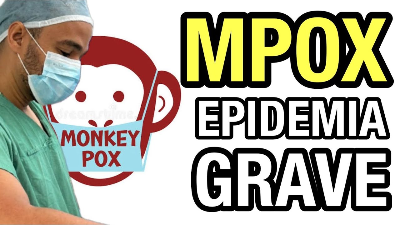MPOX (Monkeypox) - VARÍOLA DOS MACACOS MPOX VAI VIRAR PANDEMIA GRAVE - YouTube
