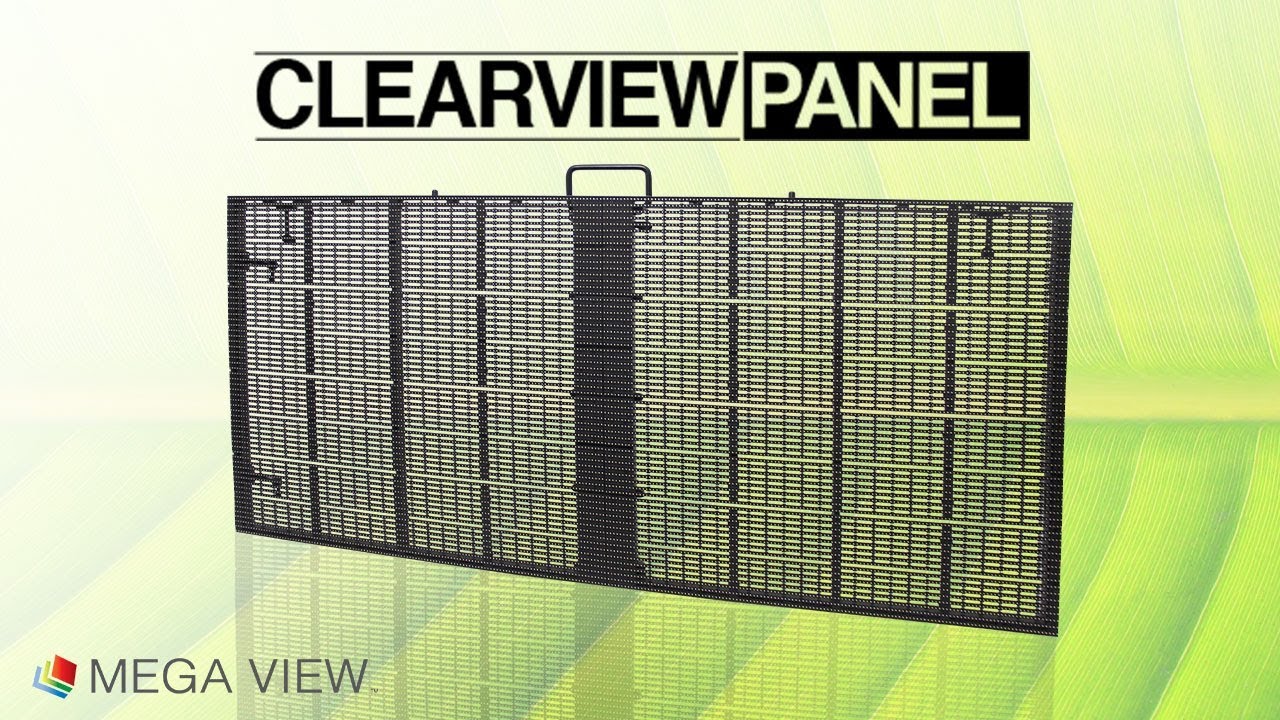 MEGAVIEW Clearview Panel - YouTube