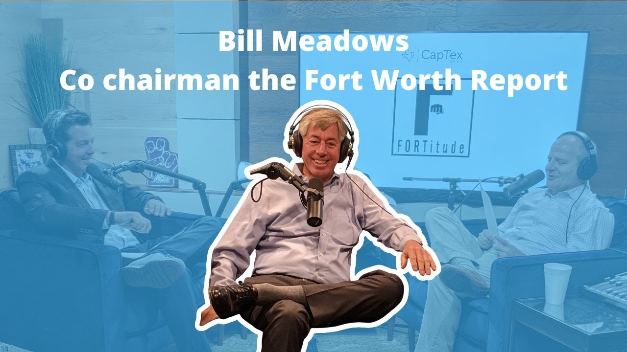 Bill Meadows - Co chairman the Fort Worth Report - YouTube