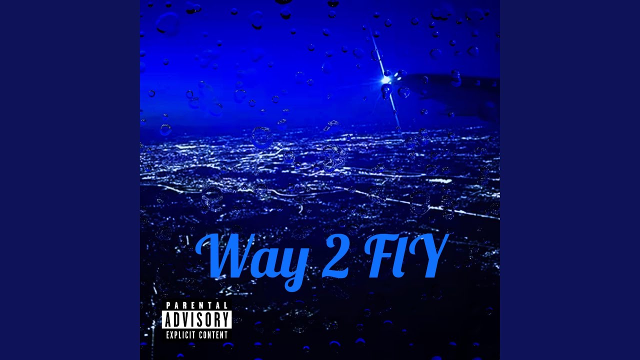 Way 2Fly - YouTube