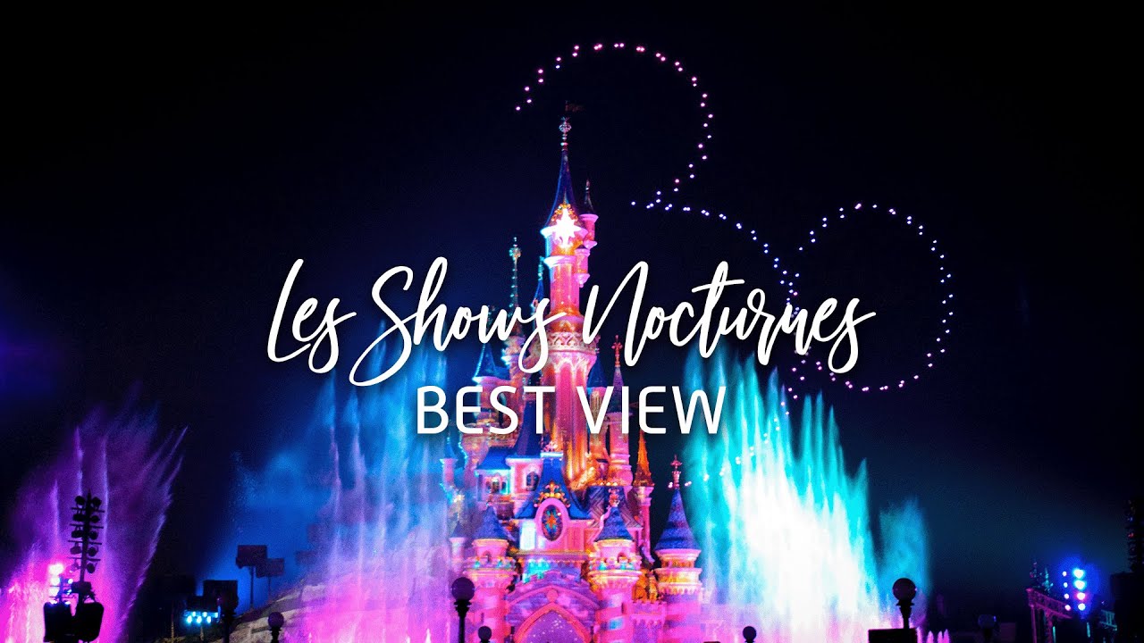 [4K] Les Shows Nocturnes de Disneyland Paris - Best View - YouTube