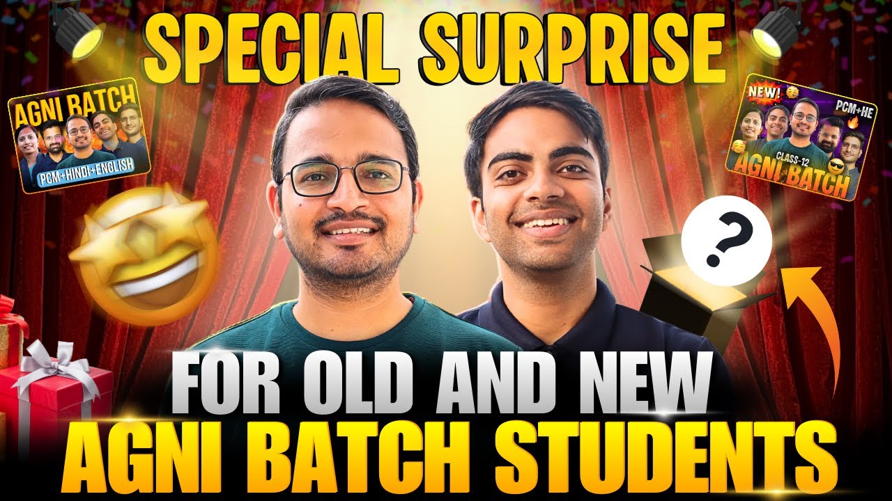 🎁SPECIAL SURPRISES OLD AGNI BATCH & NEW AGNI BATCH STUDENTS💝 | Learn ...