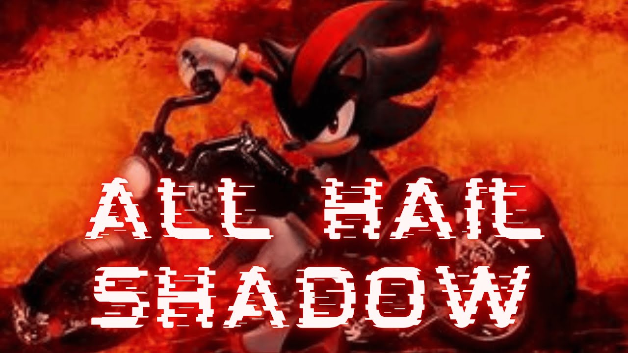all hail shadow - YouTube