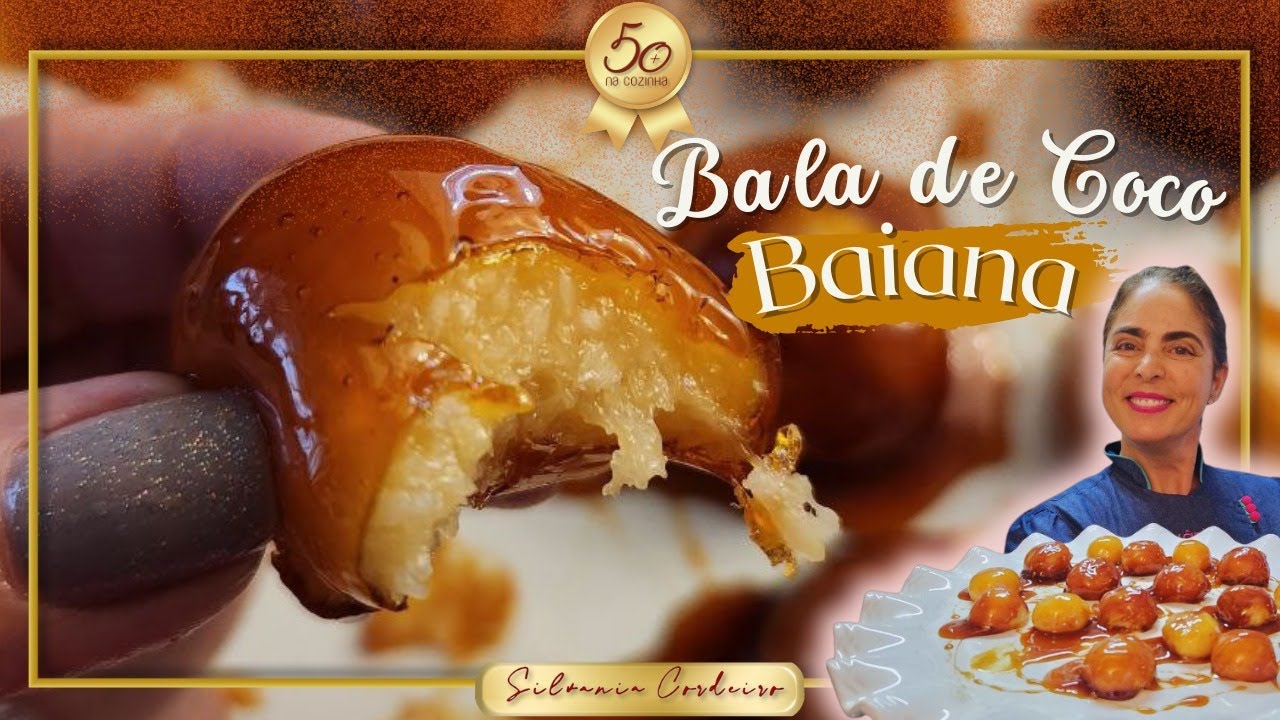 Receita: Bala de coco ou baiana| 50+ na Cozinha - YouTube
