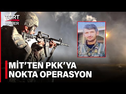 MİT'ten Suriye'de Kritik Nokta Operasyon: Sözde Yönetici Etkisiz Hale Getirildi - TGRT Haber
