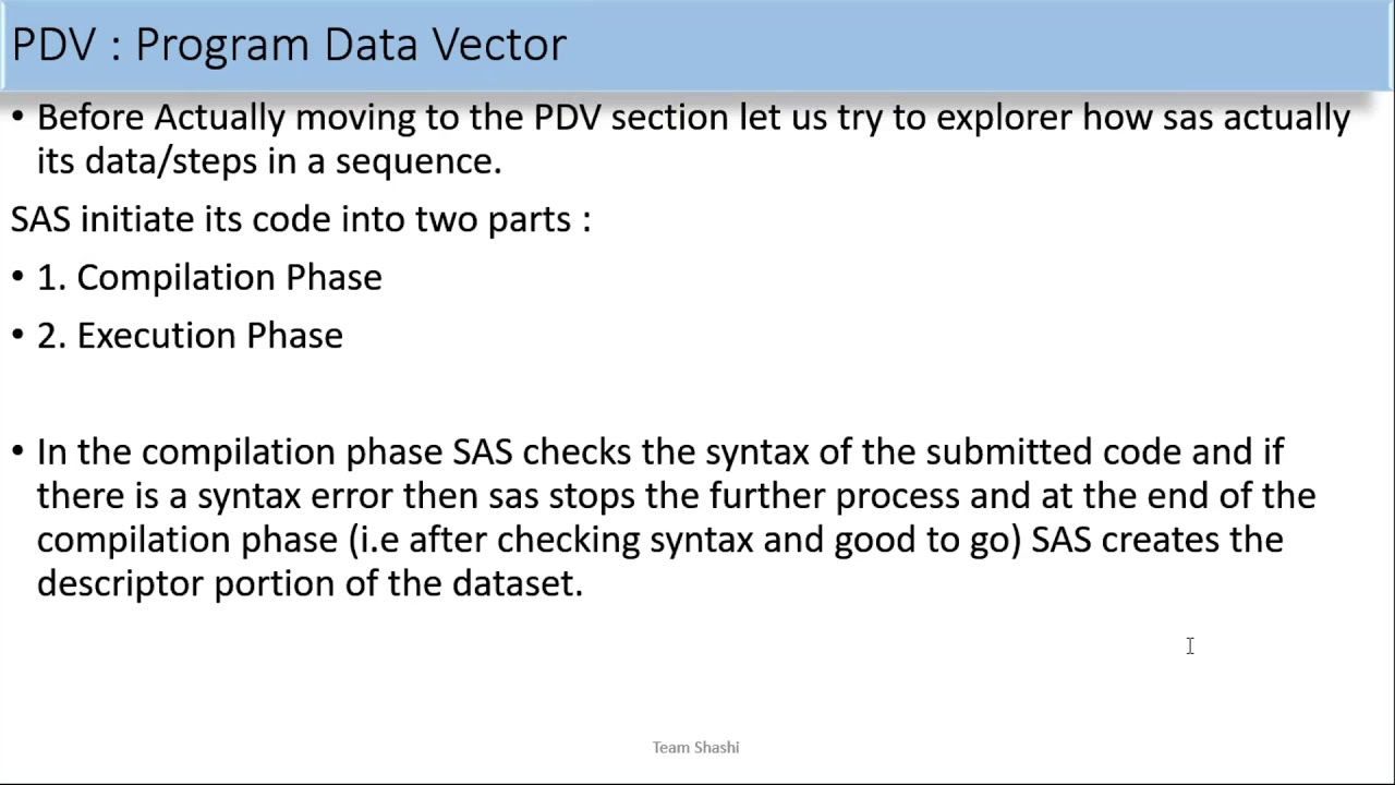 SAS CLASS 3: Introduction of PDV , Where,if,Keep and Drop statement ...