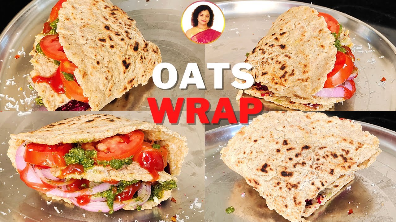 Oats Wrap Recipe for Weight Loss | Healthy Breakfast Ideas | Vibrant ...