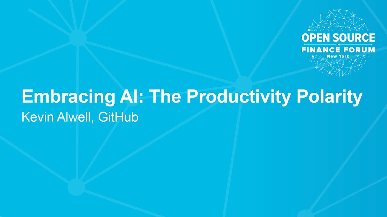 Embracing AI: The Productivity Polarity - Kevin Alwell, GitHub - YouTube