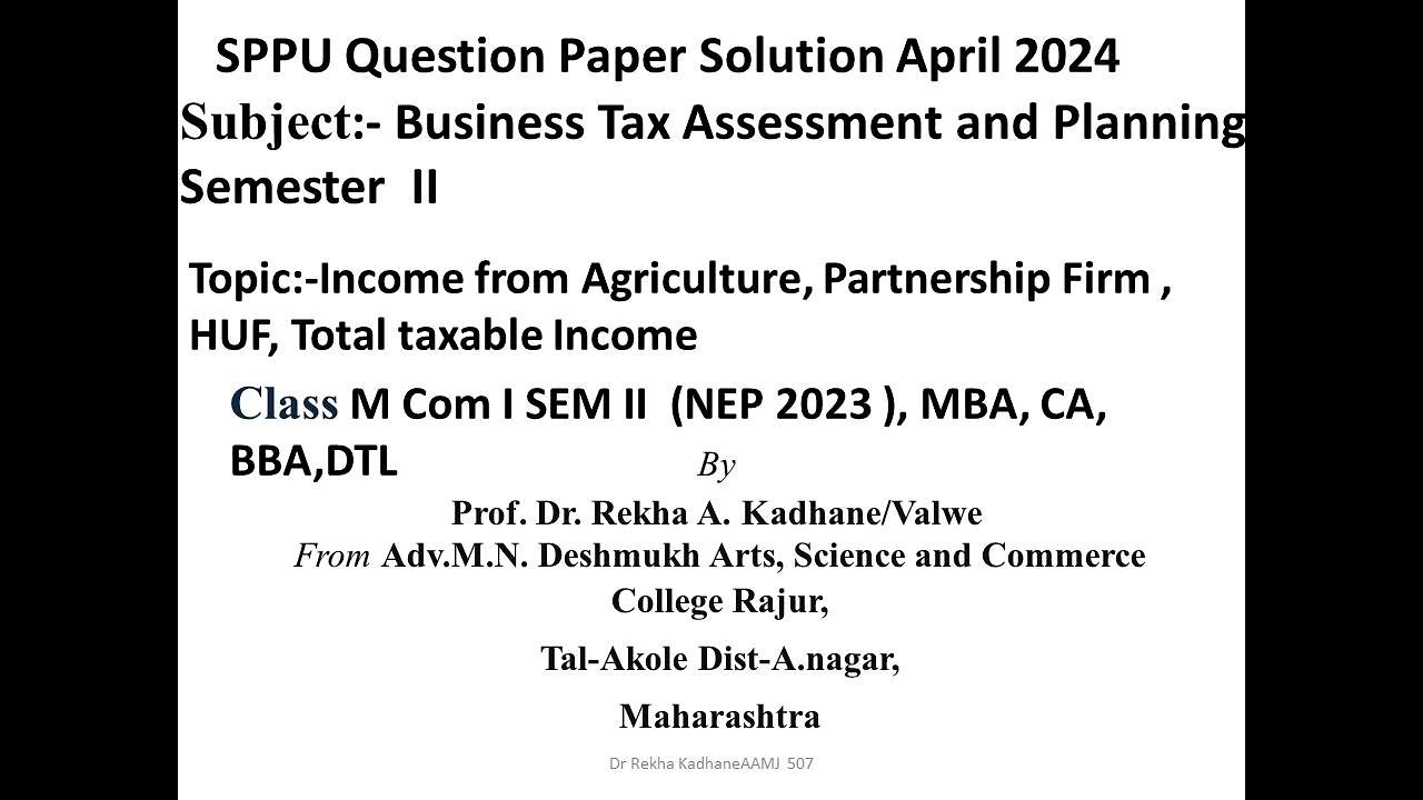 SPPU April 2024 Business Tax assessment & Planning Question Paper ...