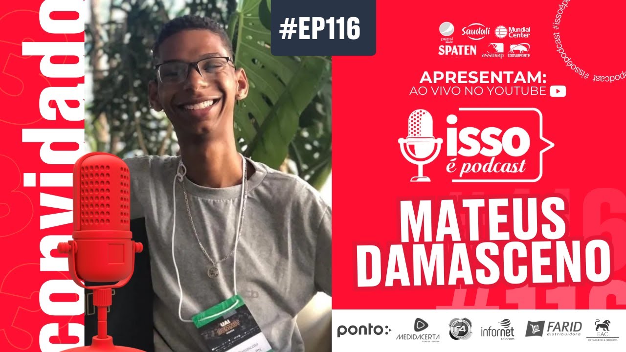 MATEUS DAMASCENO - Isso #116 - YouTube