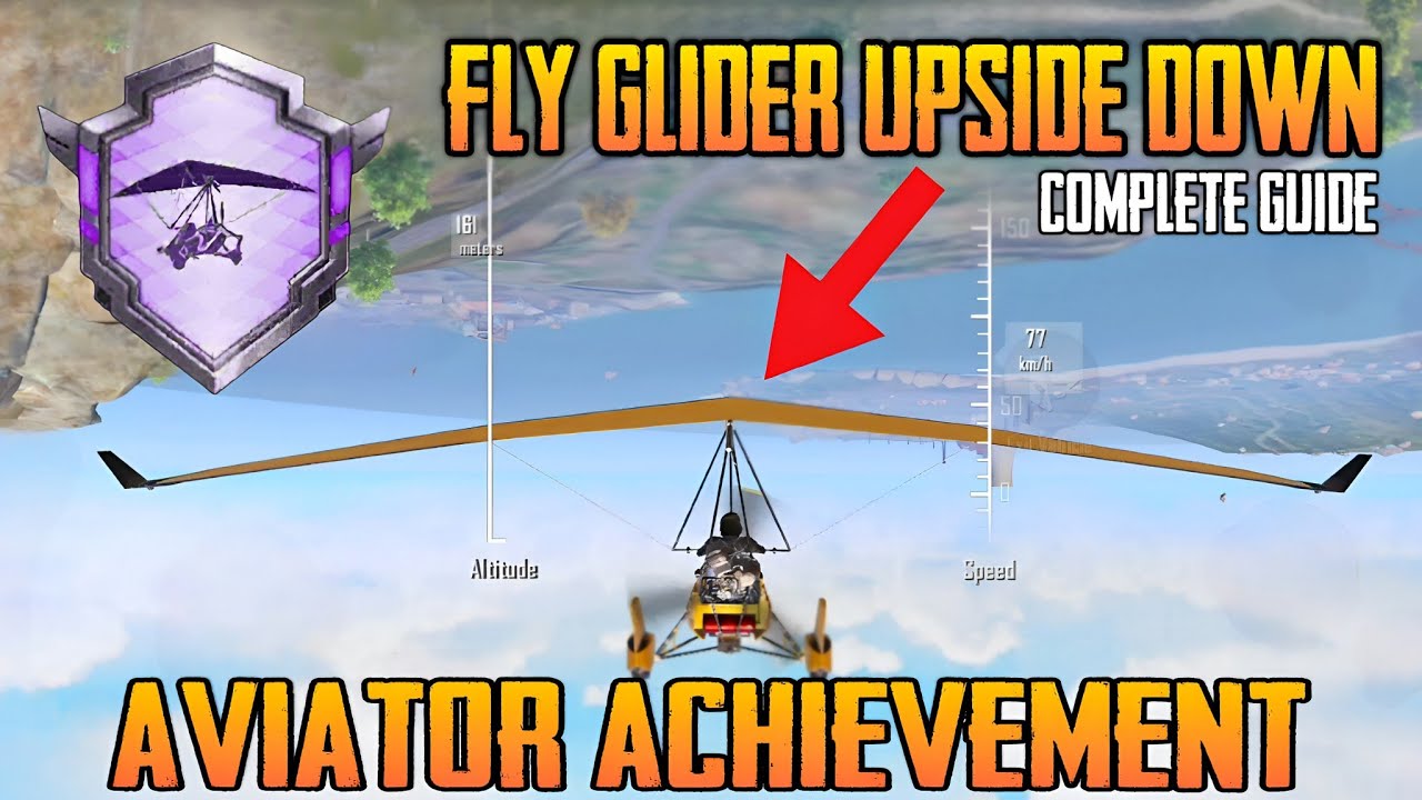 Fly Glider Upside Down 3 Times | Aviator Achievement - PUBG Mobile ...