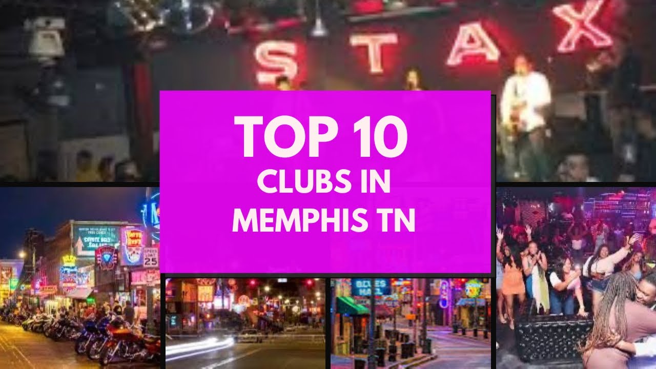 Memphis Nightlife: TOP 10 Clubs You MUST Visit! - YouTube