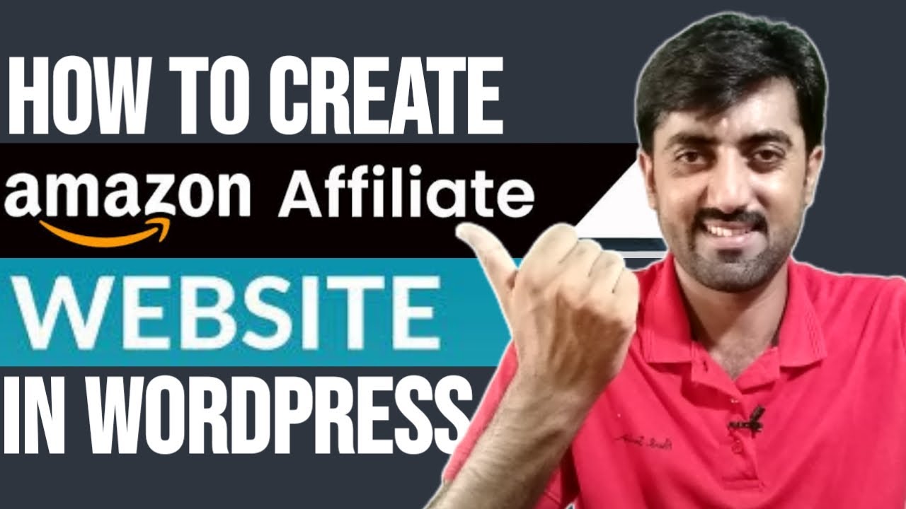 How to Create an Amazon Affiliate Marketing Website in WordPress ...