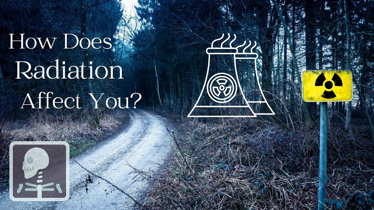 What Does Radiation Do To The Human Body? - YouTube