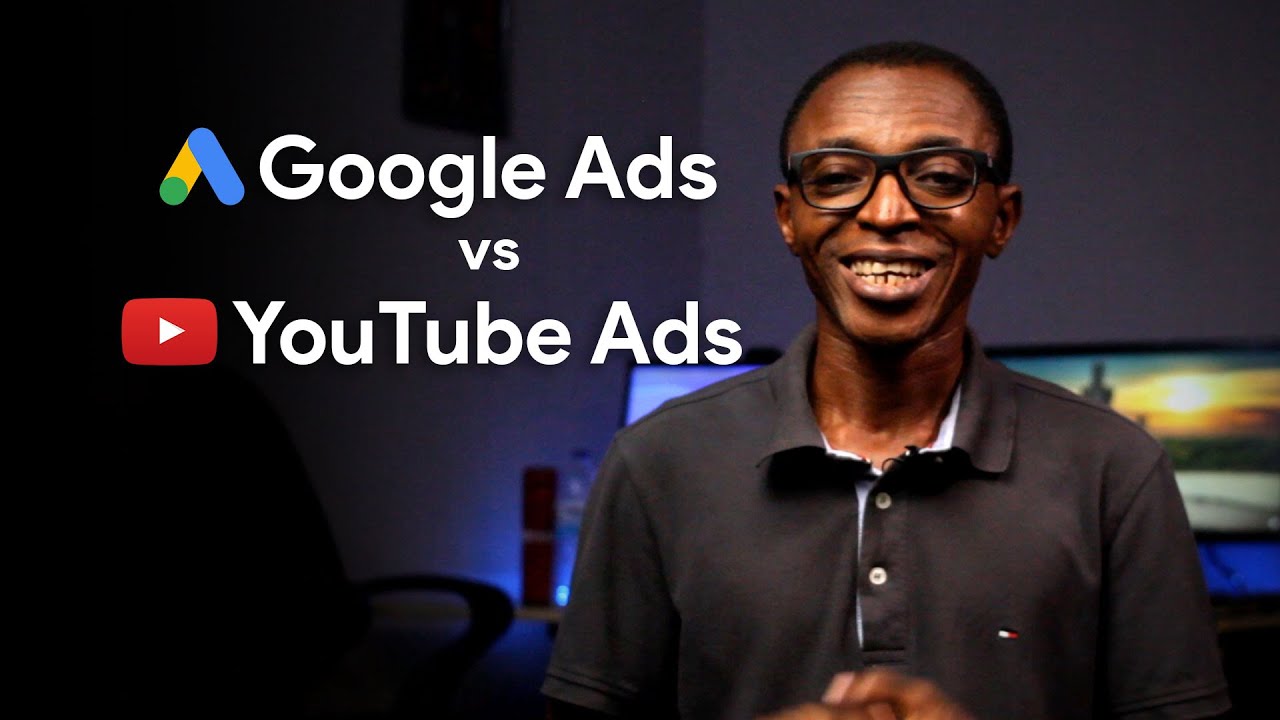 The Difference | YouTube Ads vs Google Ads - YouTube