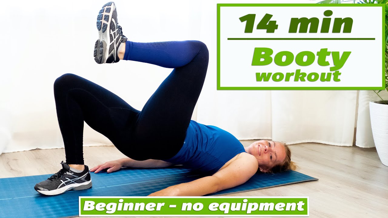 14 Min Beginner Booty Workout No Equipment Youtube