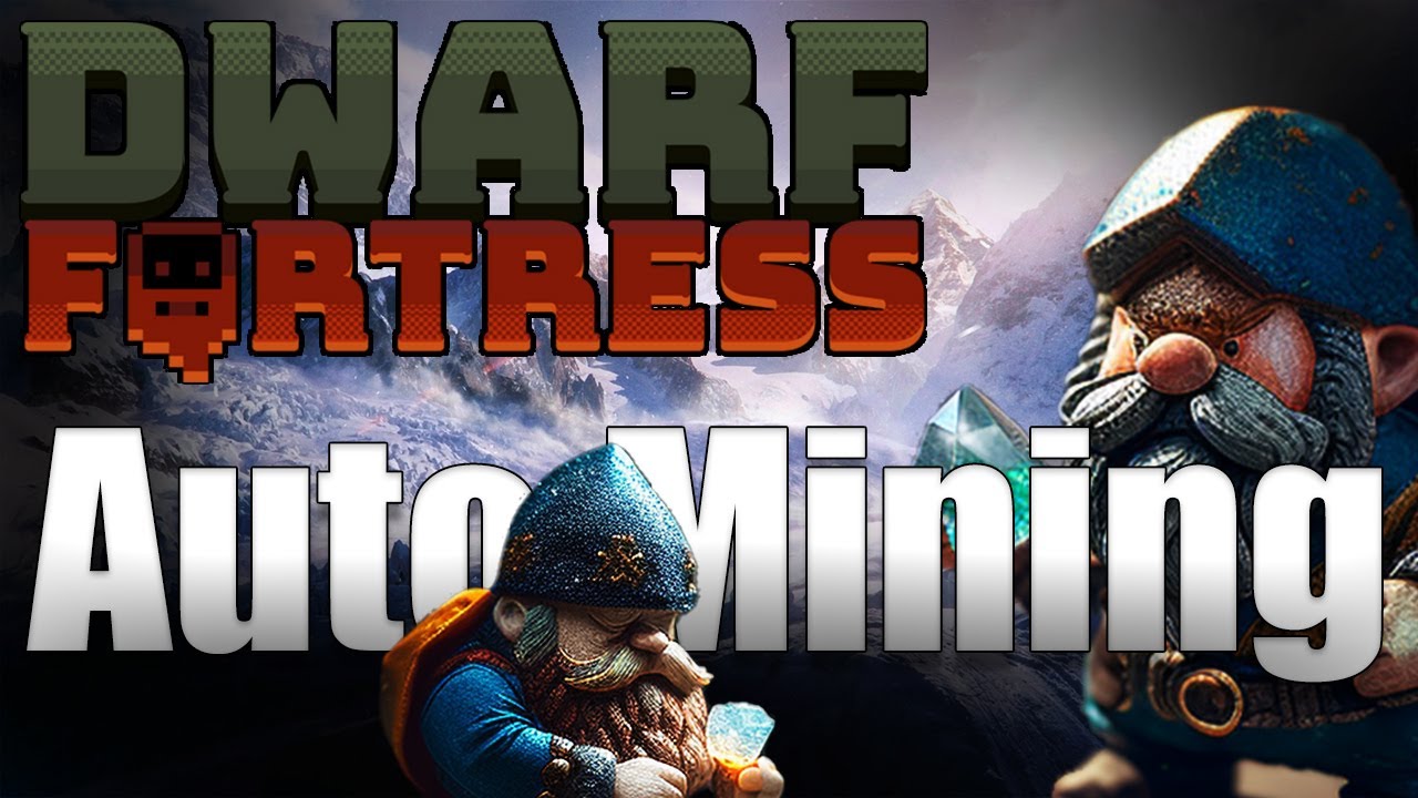 How to Mine Efficiently - Dwarf Fortress - A How To Video - YouTube