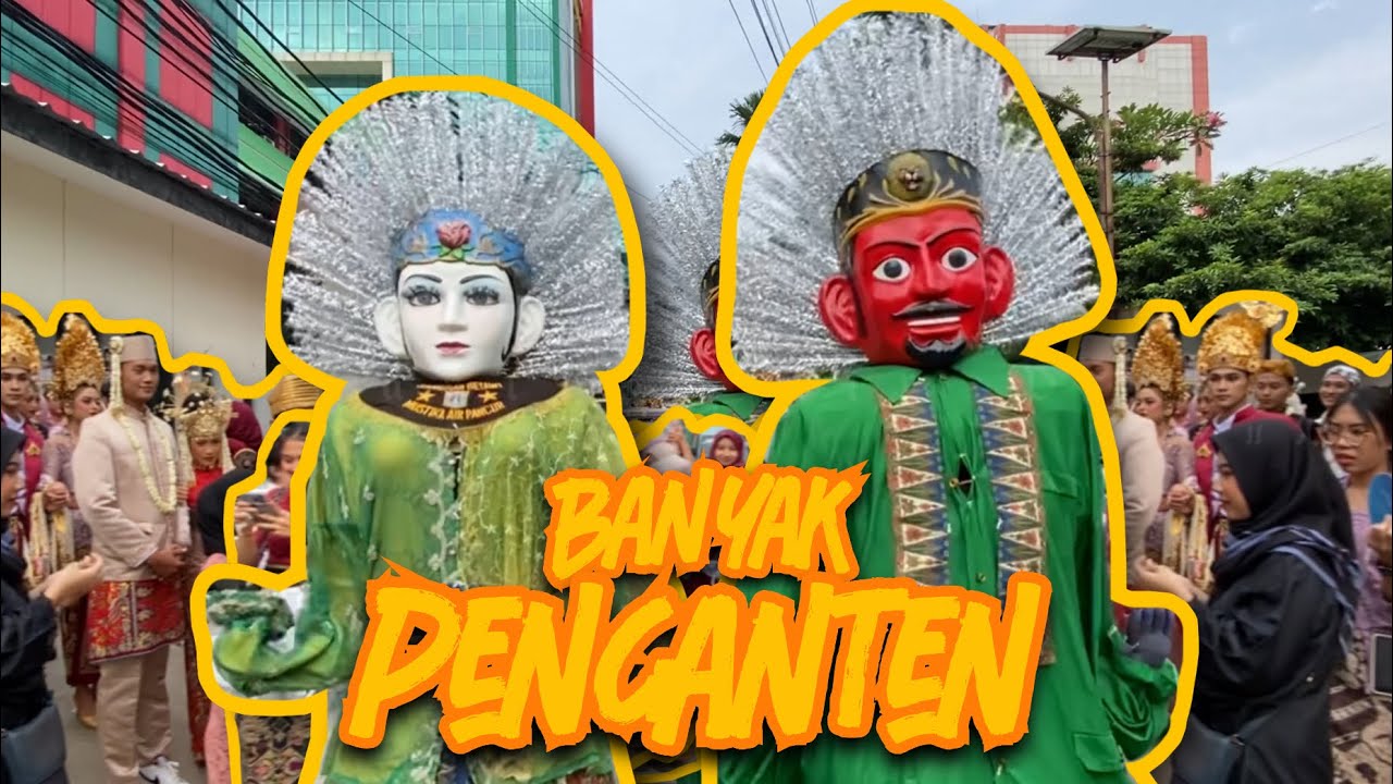 ONDEL ONDEL ARAK BANYAK PENGANTEN | TATA RIAS UNJ | BAJU NIKAHAN ADAT ...
