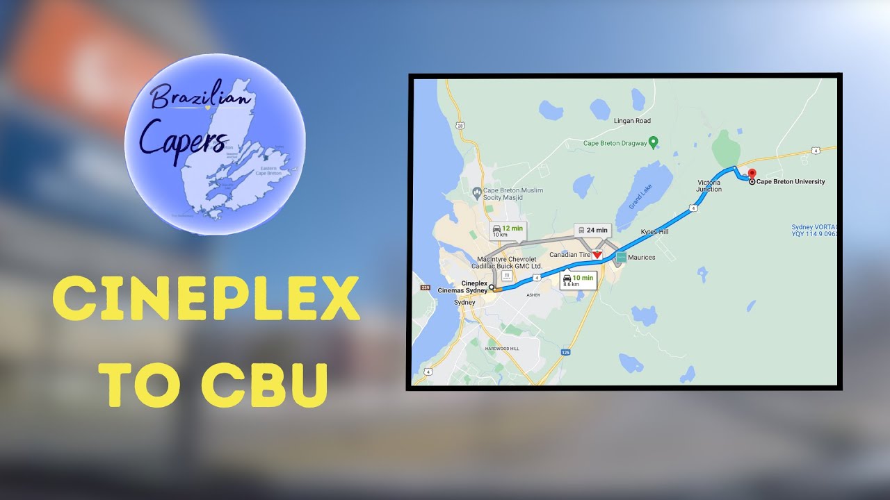 ROAD from CINEPLEX to CAPE BRETON UNIVERSITY (CBU) - Sydney, Nova ...