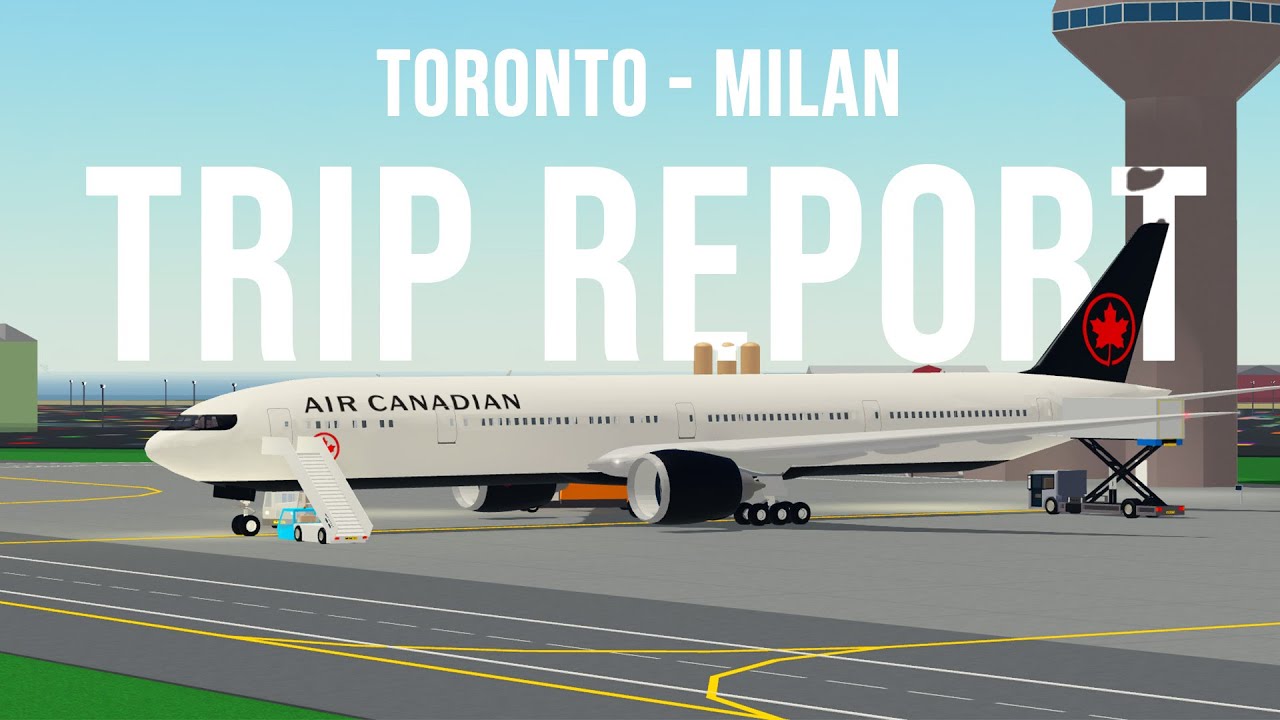 PTFS Full Flight 🇨🇦 ️ | Boeing 777 | Toronto - Milan | Air Canada - YouTube