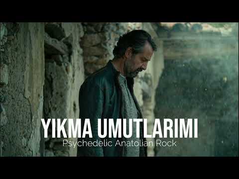 Yıkma Umutlarımı | Psychedelic Anatolian Rock Cover | Nakarat Müzik