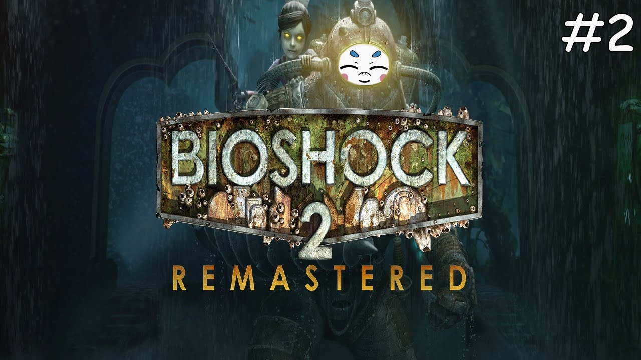 【bioshock 2】 2 Beeg Daddy To The Rescue【en Es】🦄 Youtube