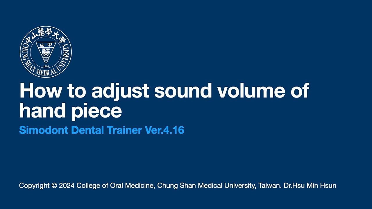 How to adjust sound volume of hand piece | Simodont Dental Trainer ...