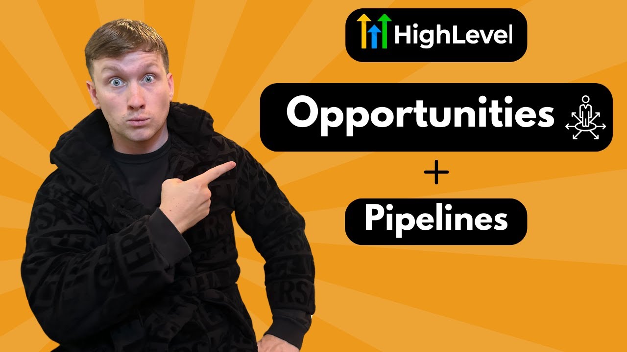 Create and Automate Opportunities & Pipelines in GoHighLevel | Full ...