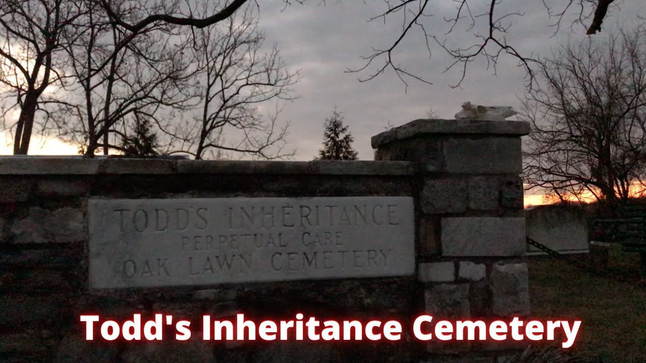 Todd's Inheritance Cemetery - YouTube