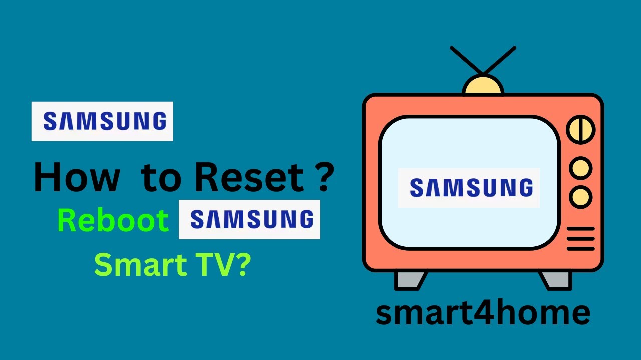 how to restart or reboot a samsung tv? [ 2 Ways to Restart or Reboot ...